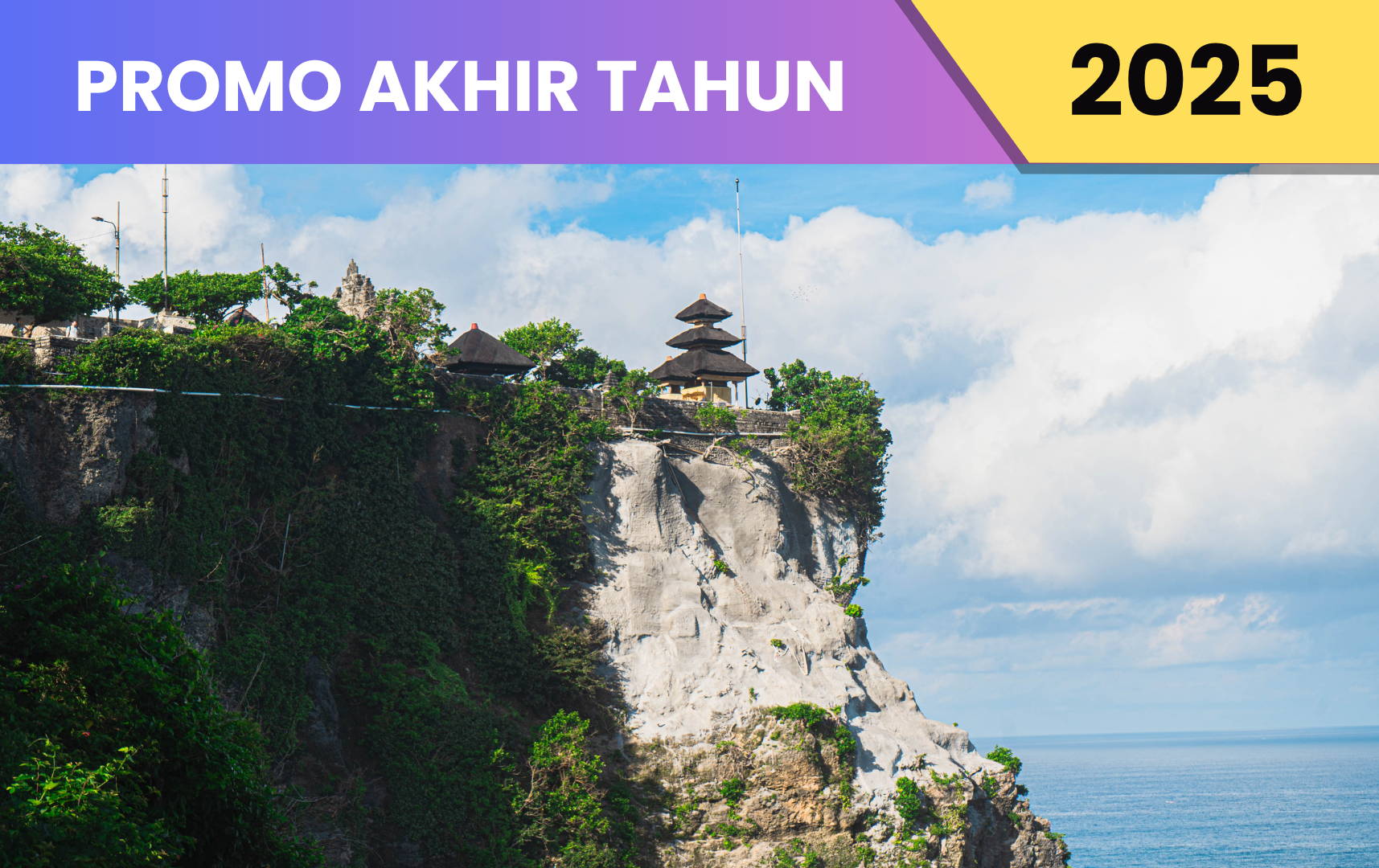 Promo Liburan Bali Akhir Tahun 2025 Terbaik